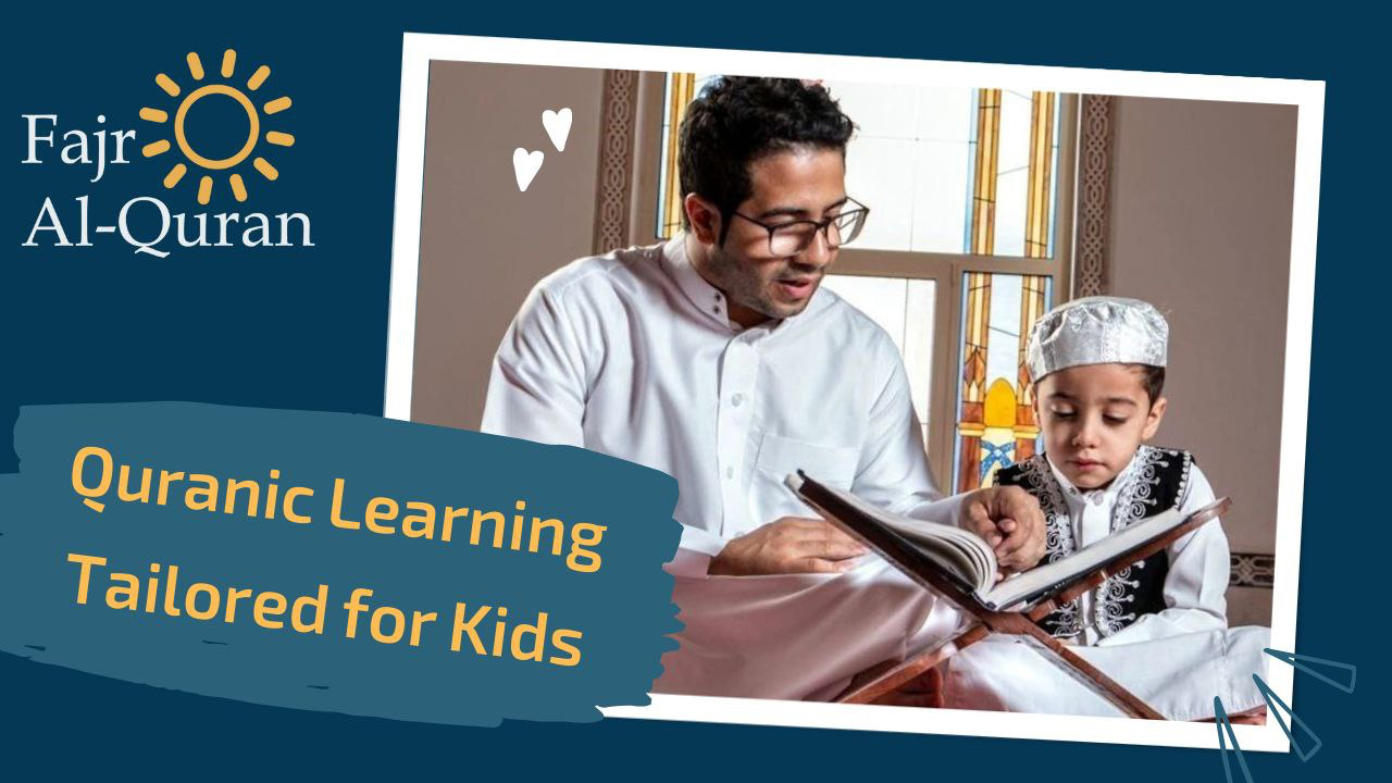 Quran online courses for kids - Fajr Al-Quran
