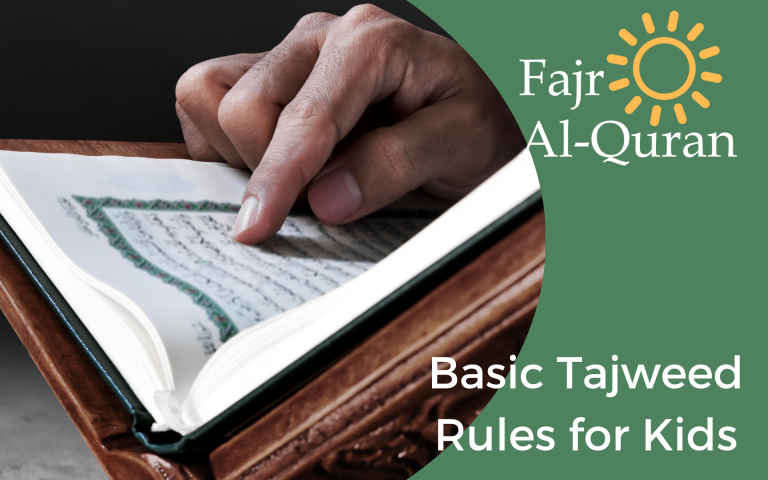 Basic Tajweed Rules for Kids - Fajr Al-Quran