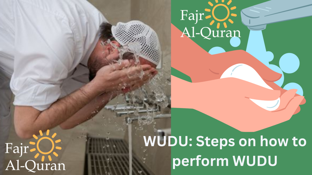 wudu step by step in Islam - Fajr Al-Quran